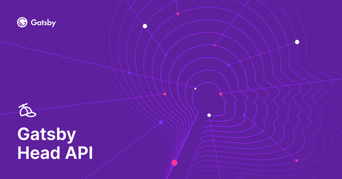 Introducing the Gatsby Head API | Gatsby
