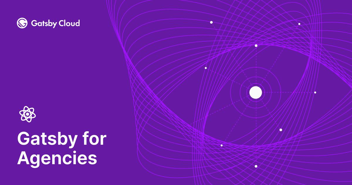 Introducing the New Gatsby Agency Pricing Plan | Gatsby